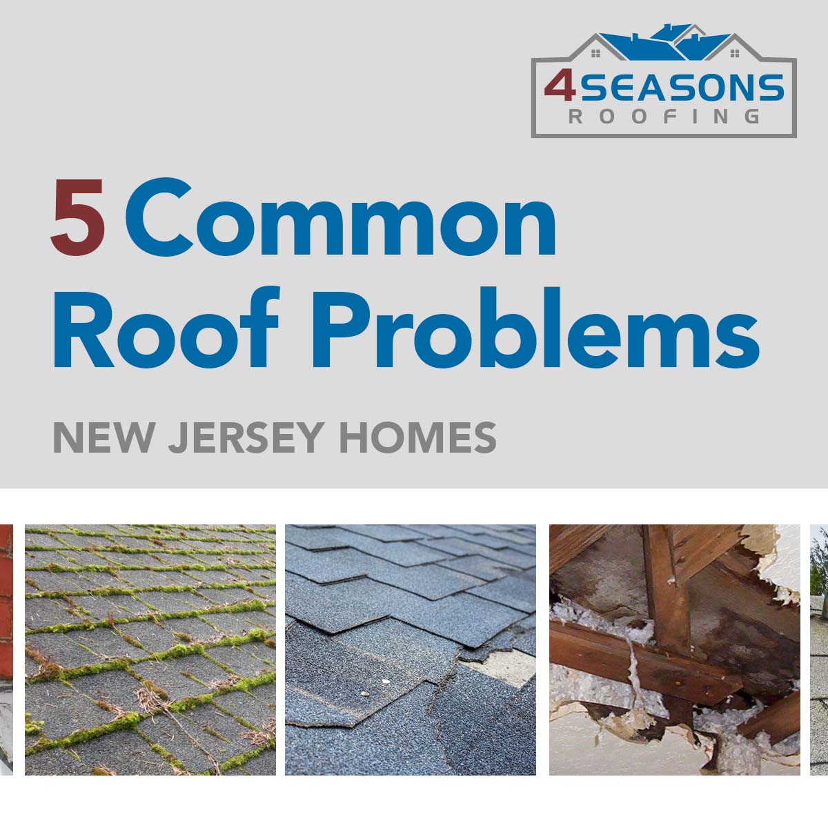 5 Common Roofing Problems to Look for on Your NJ Home 4 Seasons Roofing ...